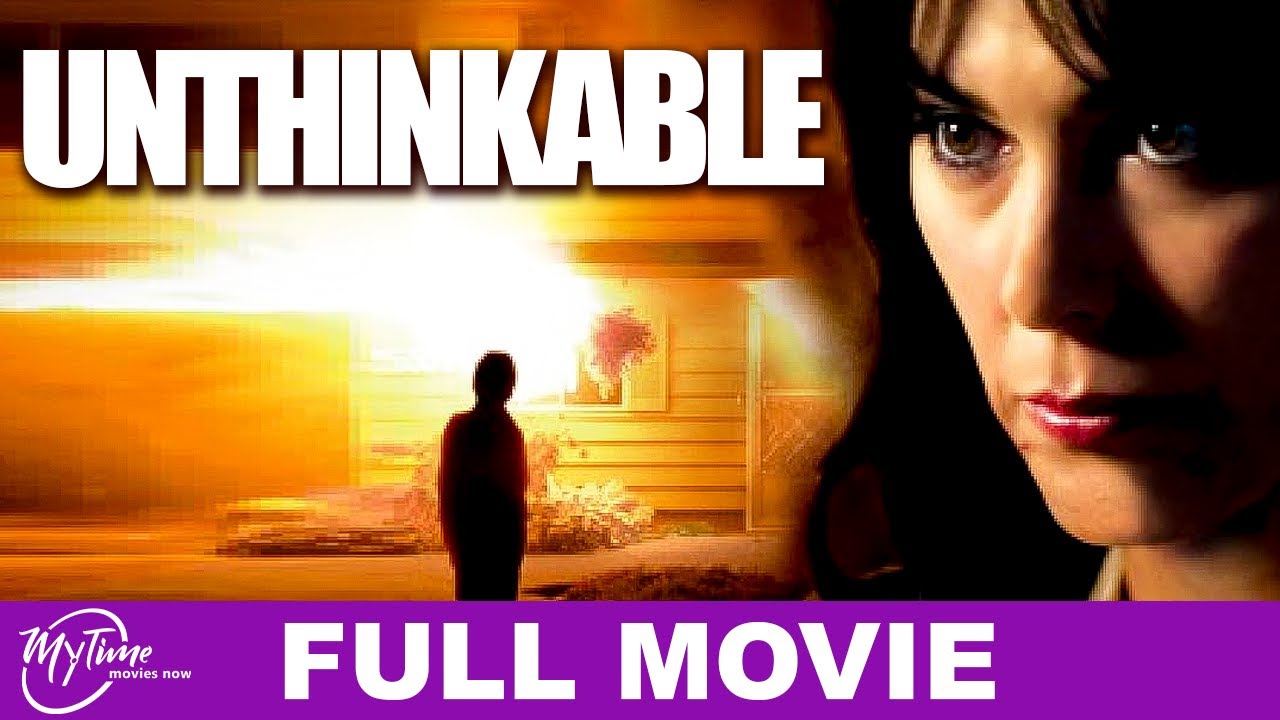 Unthinkable | Full Thriller Movie | Michelle Forbes, Steven Grayhm ...