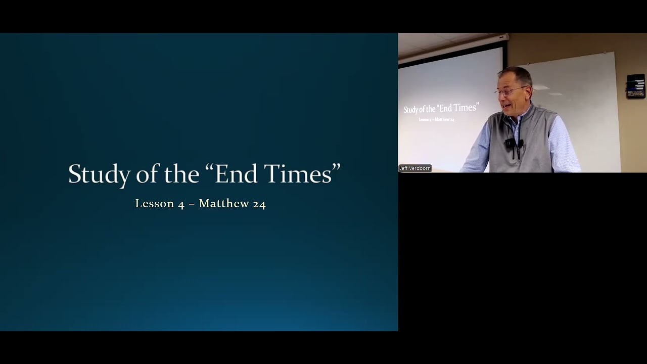 End Times (2024) - Lesson 4 - Matthew 24 - YouTube