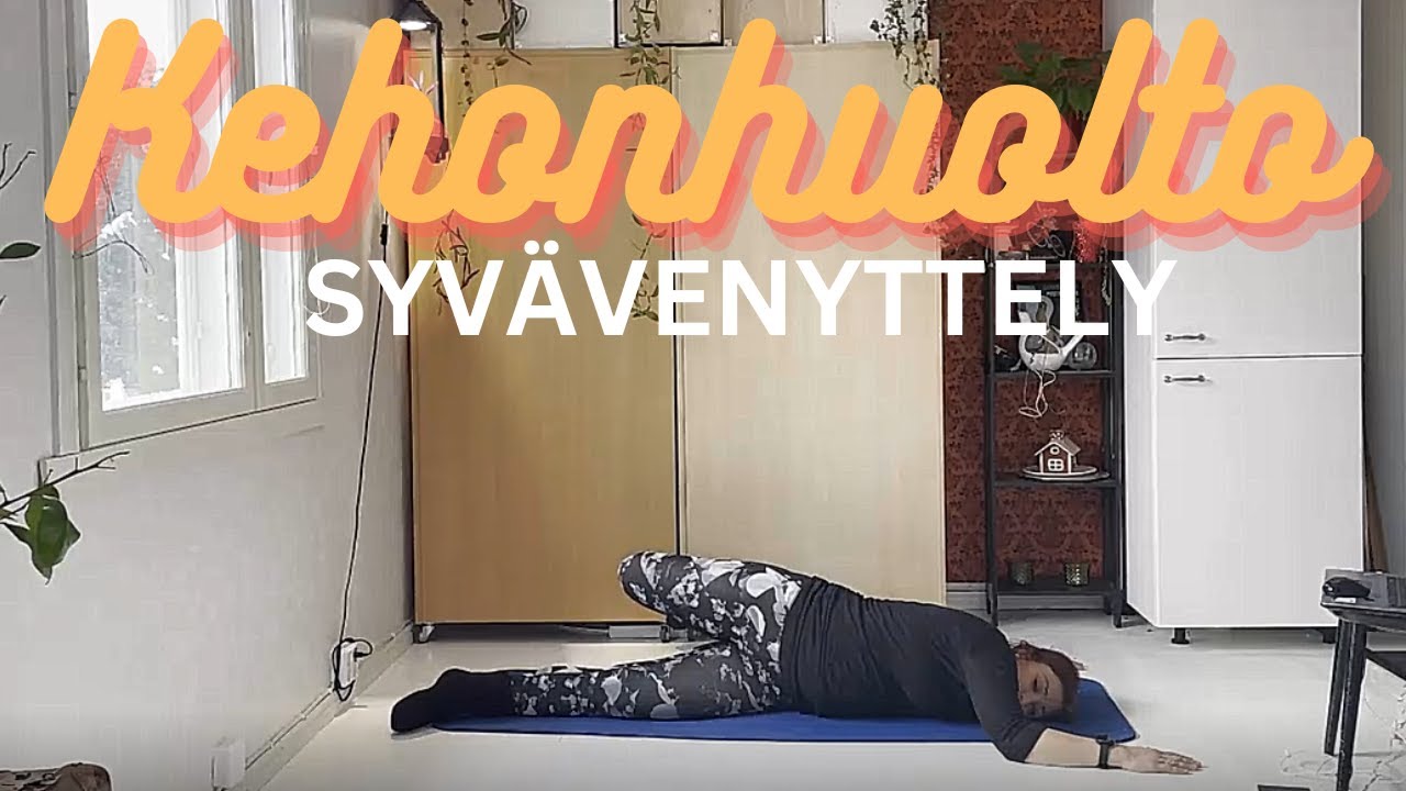 Syvävenyttely 1. venyttely, rentoutus /Stretching, self care, mobility ...