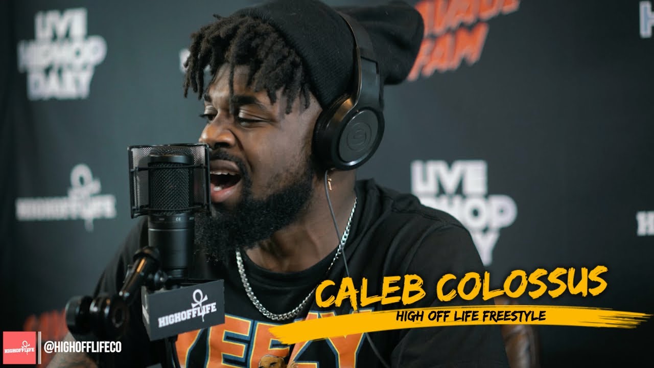 CALEB COLOSSUS Catches FIRE on High Off Life Freestyle #048 - YouTube