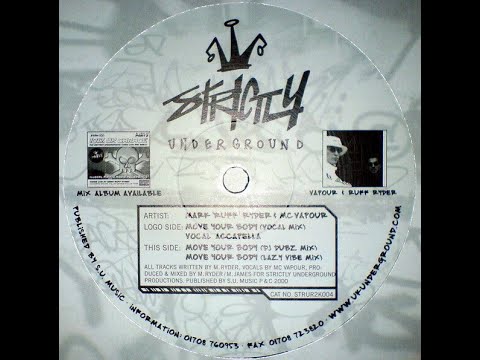 MC Vapour and Mark 'Ruff' Ryder - Move Your Body (OLD SCHOOL UK GARAGE ...