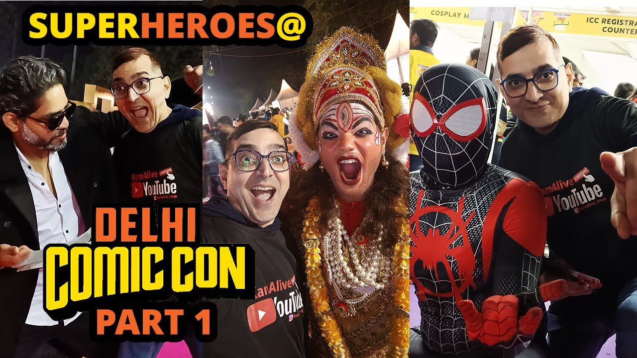 Delhi Comic con 2022 Comic Con Delhi Superheroes @Comicconindia10 ...