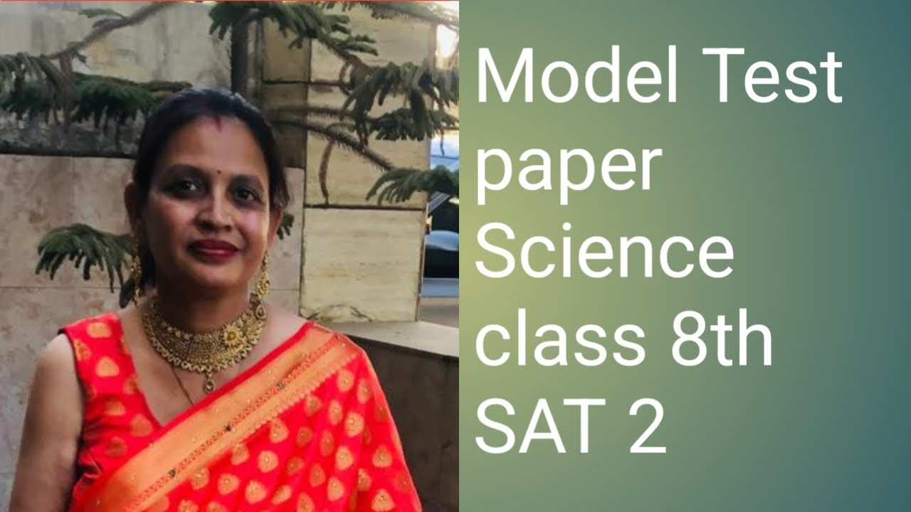 Model Test paper Science class 8th SAT 2#education #hbse #hbsc # ...