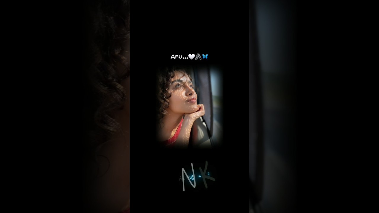Vesane o nichena Anupama Parameswaran telugu whatsApp status # ...