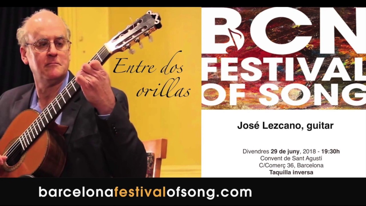 Jose Lezcano at Barcelona Festival of Song 2018 - Guitar Concert - YouTube