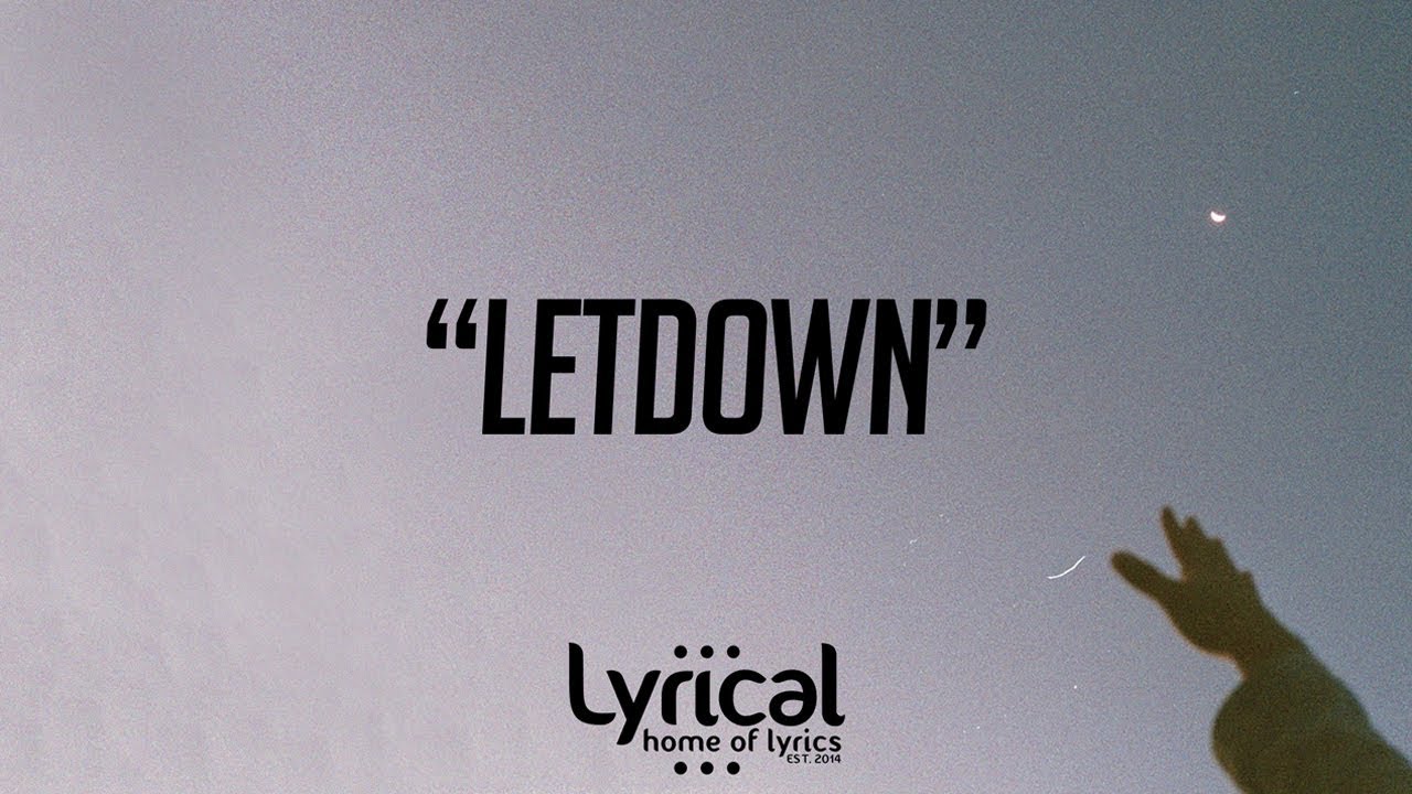 CaRter - Letdown Lyrics - YouTube