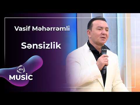 Sənsizlik - Vasif Məhərrəmli