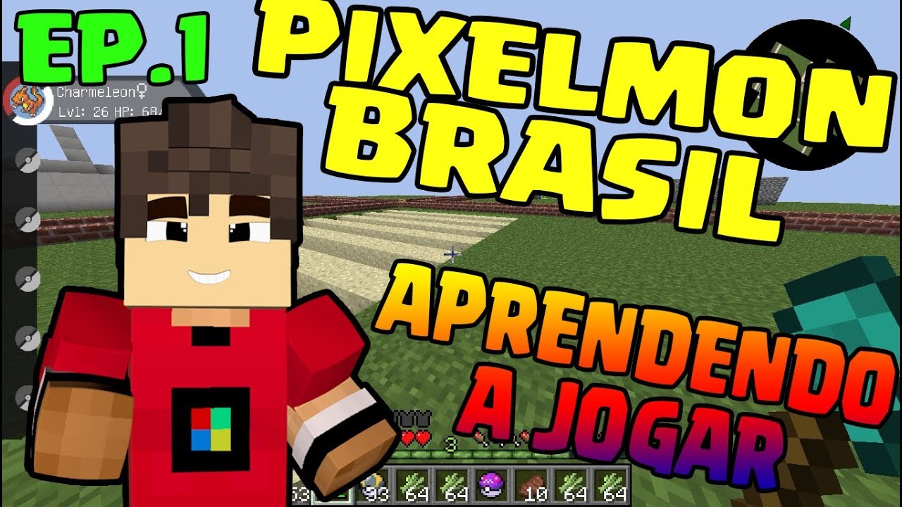 Pixelmon Brasil - ep1 - Um Bom Servidor De pixelmon aprendendo a jogar - YouTube