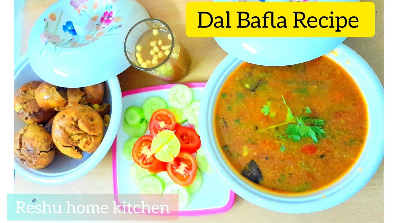 Rajasthan ki famous bafla bati | बिना घी के बनाये सॉफ्ट बाटी | soft dal ...