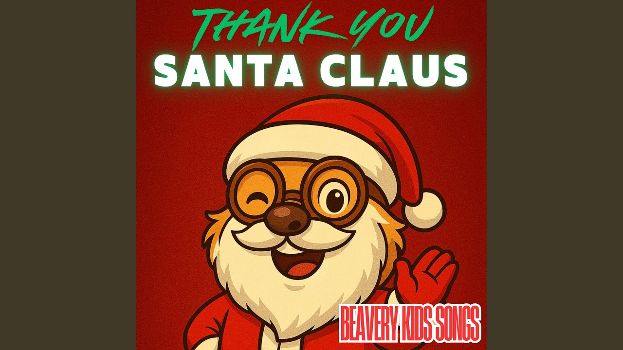 Thank you, Santa Claus - YouTube
