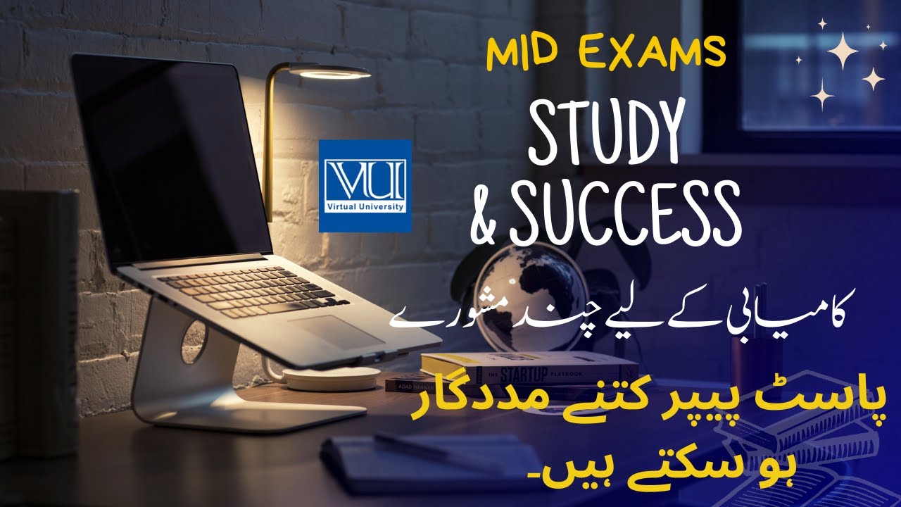 Tips For Success in Virtual University || Success in Exams || Past ...