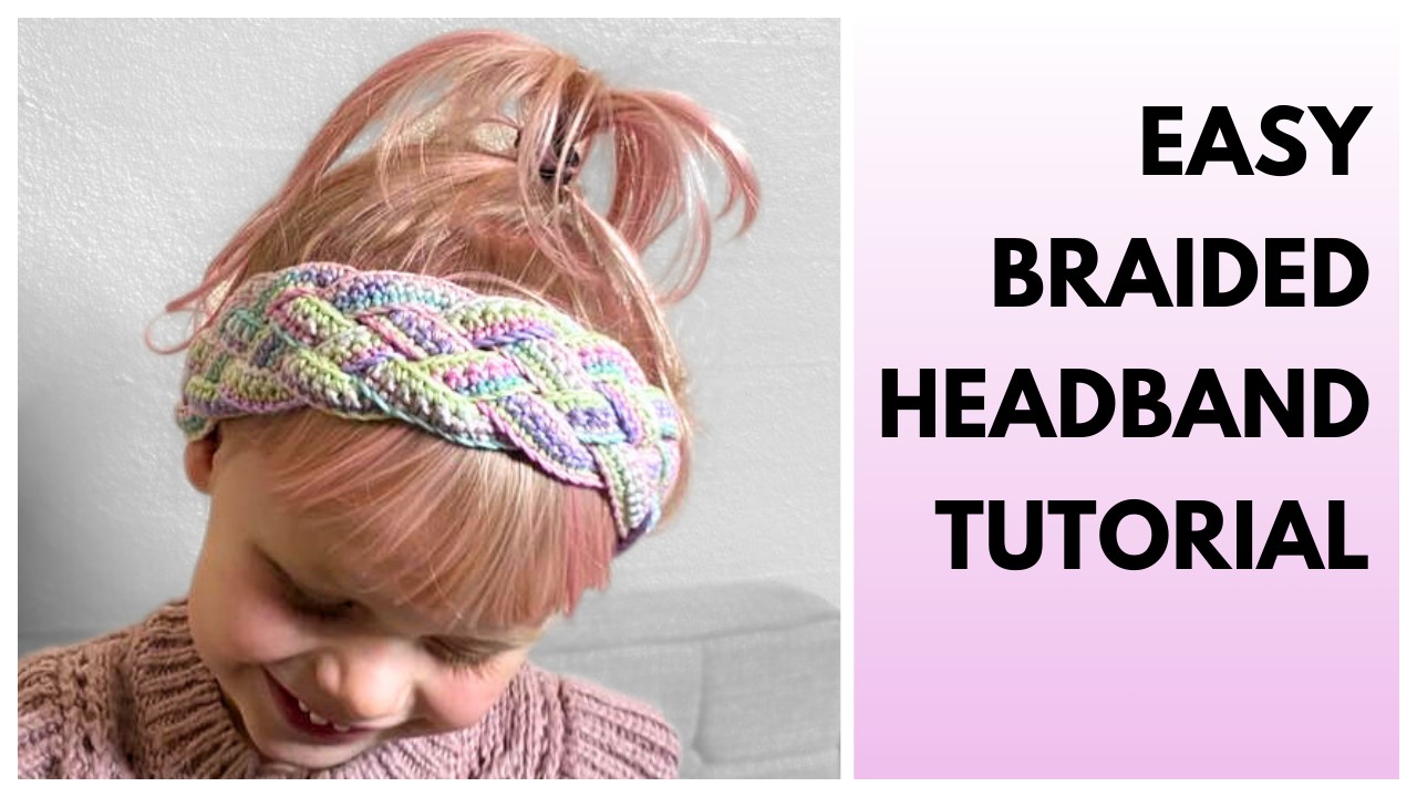 Learn How To Crochet a Braided Headband: A Step-by-Step Tutorial - YouTube