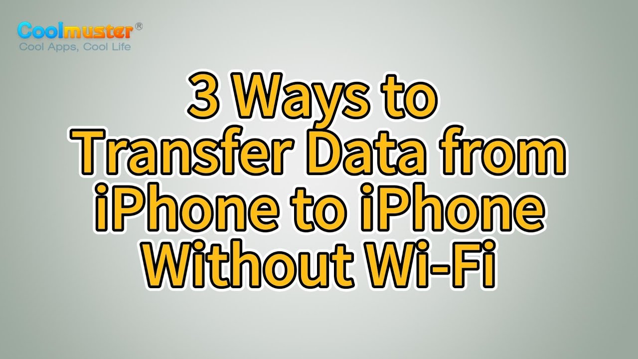 [Solved] How to Transfer Data from iPhone to iPhone Without Wi-Fi ...