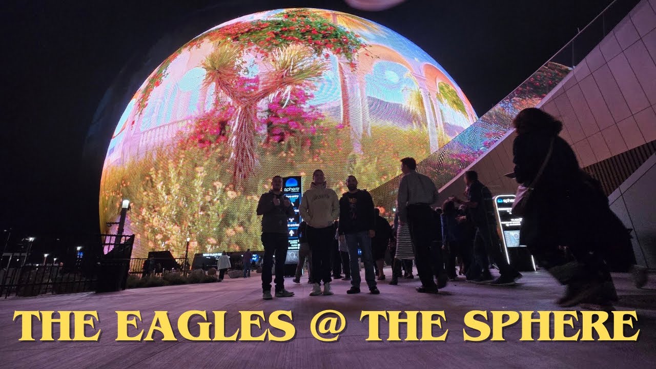The Eagles at The Sphere in Las Vegas (My Experience & Review) - YouTube