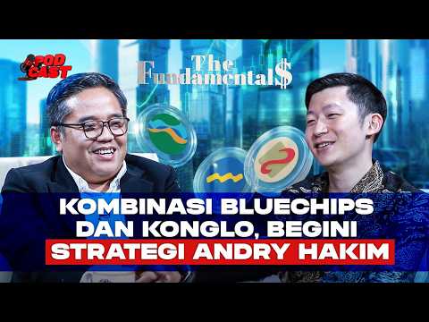 Kombinasi Bluechips dan Konglo, Begini Strategi Andry Hakim | THE FUNDAMENTALS