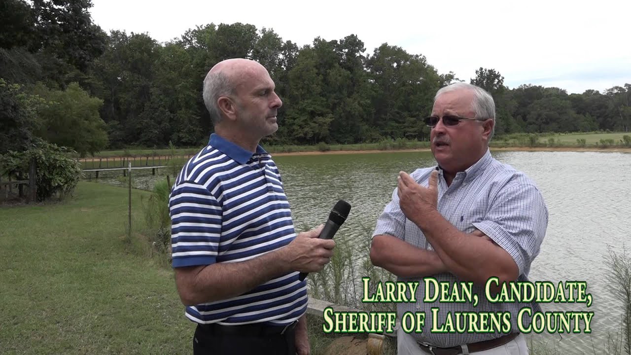 Larry Dean Laurens County Sheriff Candidate - YouTube