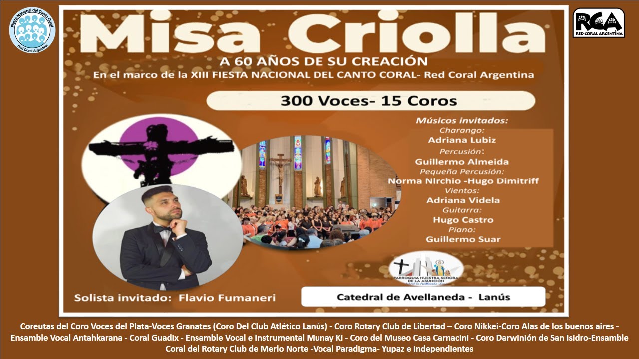 LOS ESPECIALES 2º Temporada #9 LA MISA CRIOLLA en la XIII FIESTA NACIONAL DEL CANTO CORAL ...