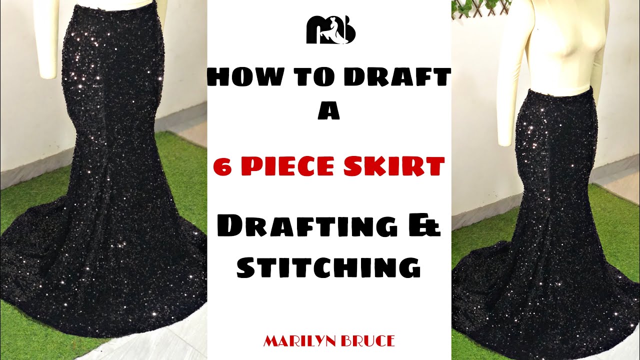 HOW TO DRAFT AND SEW A 6 PIECE GOWN - YouTube