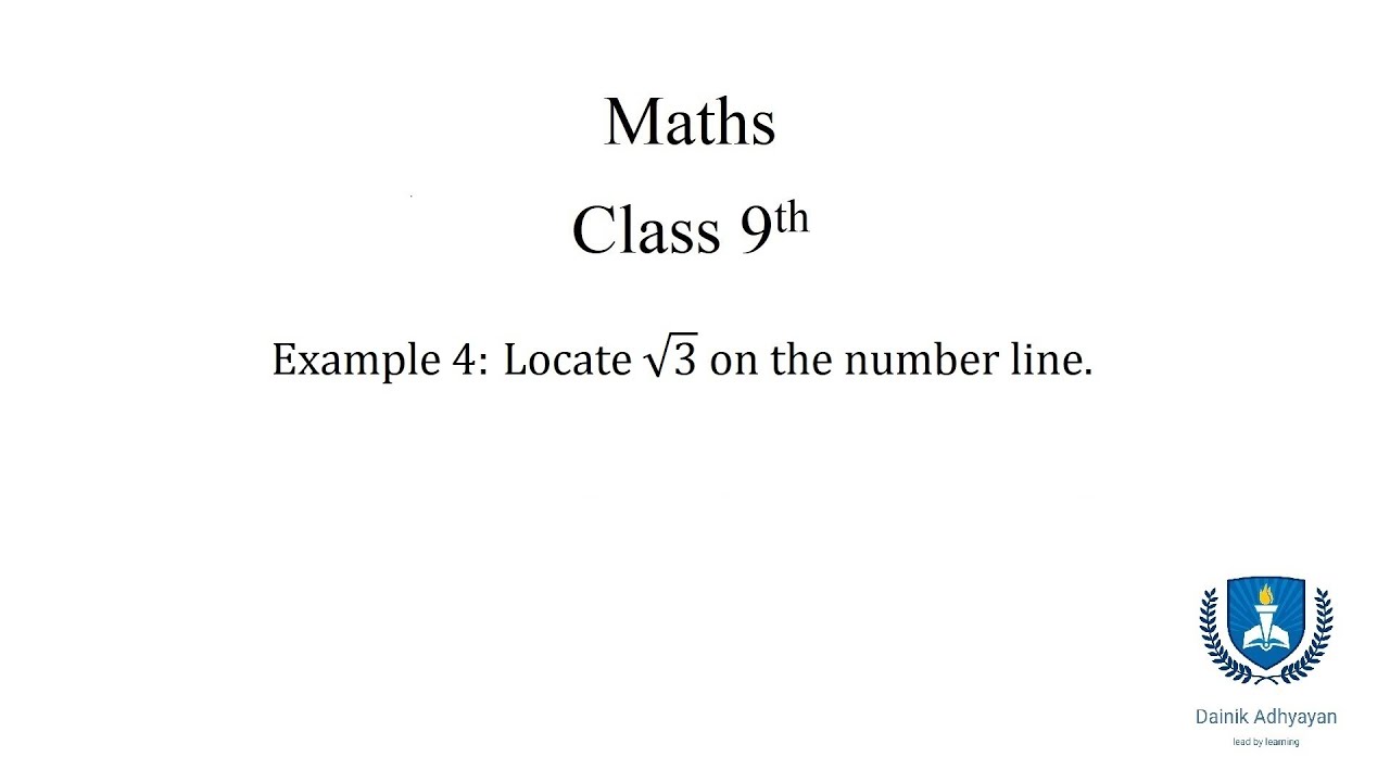 Class 9th | Maths | Example 4 | Locate root 3 on the number line - YouTube