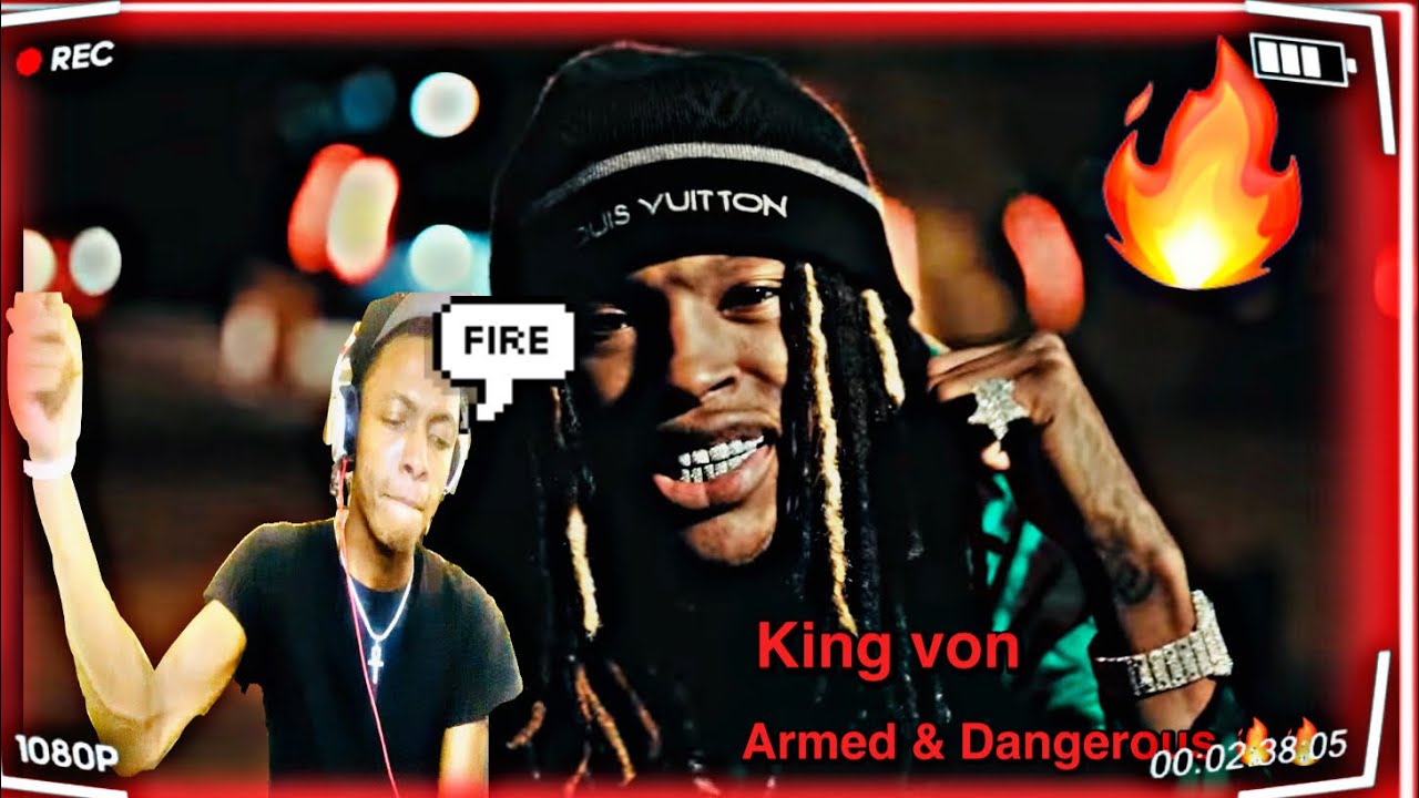 King von ? Armed & Dangerous🔥🔥 ( official video) reaction 🔥 - YouTube