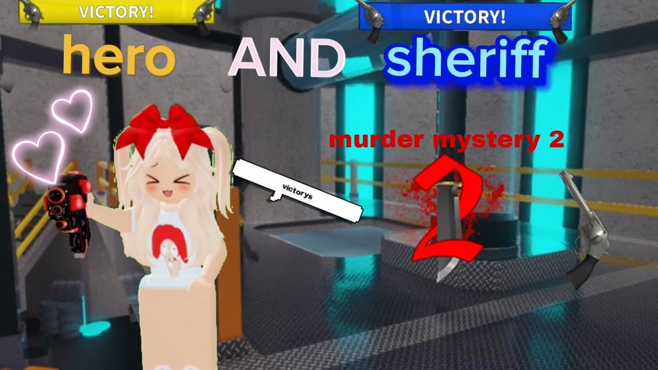 Hero and sheriff Victories in mm2 (murder mystery 2) - YouTube