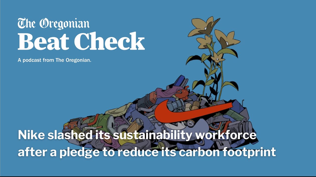 Nike slashed its sustainability workforce after a pledge to reduce its ...