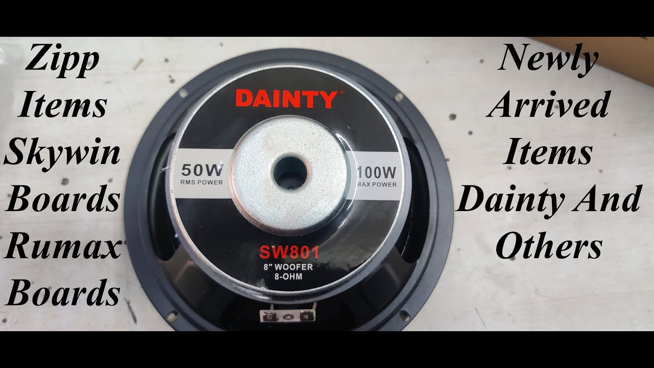 Newly Arrived Items | Dainty 8 Inch Woofers | Zipp Midrange | Rumax ...