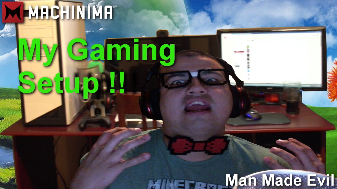Man Made Evil's Gaming Setup (Machinima) - YouTube