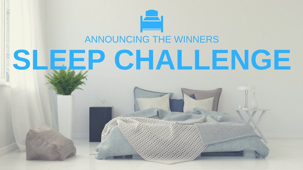 Announcing the Winners of the Sleep Challenge - YouTube