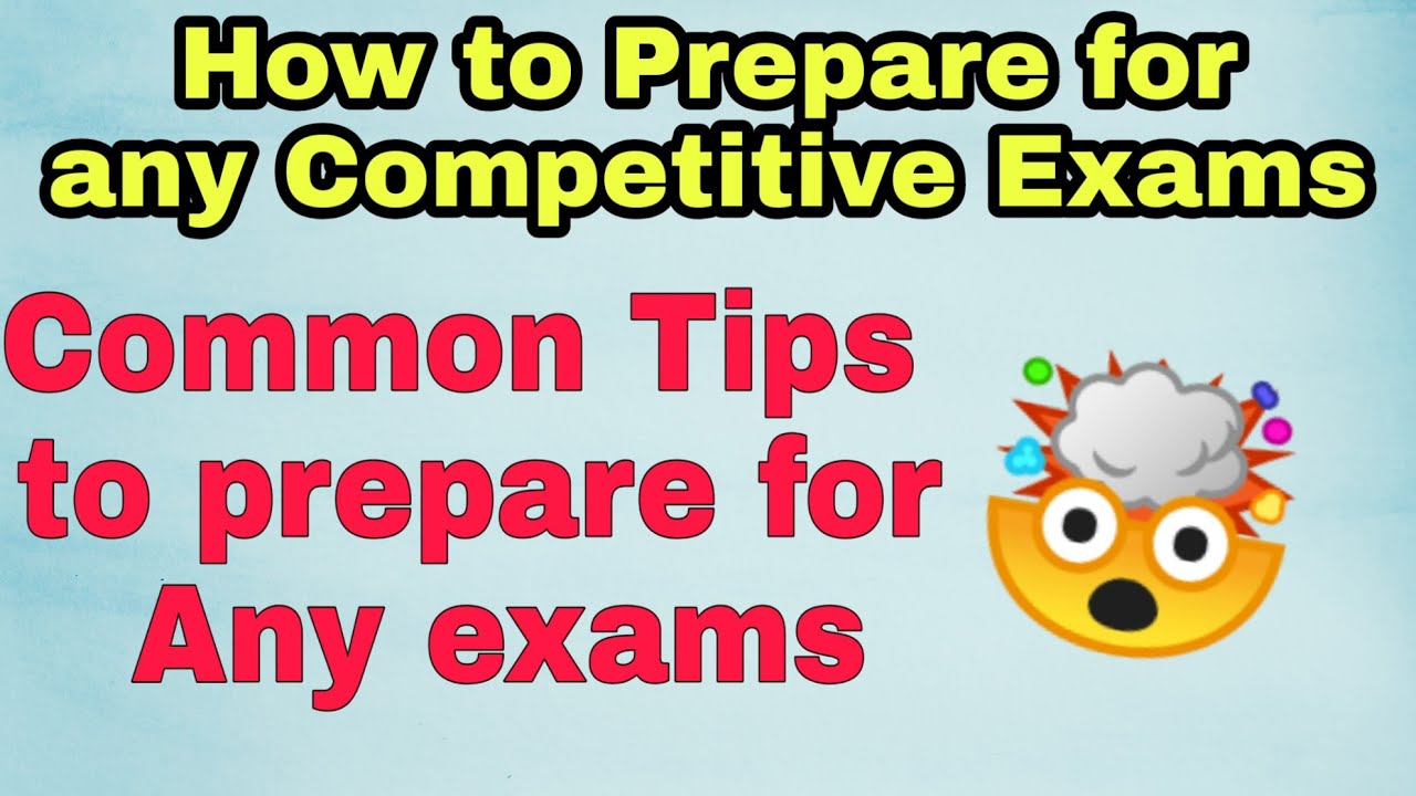 How to Prepare for Competitive exams | How to Plan your Study | Crack ...