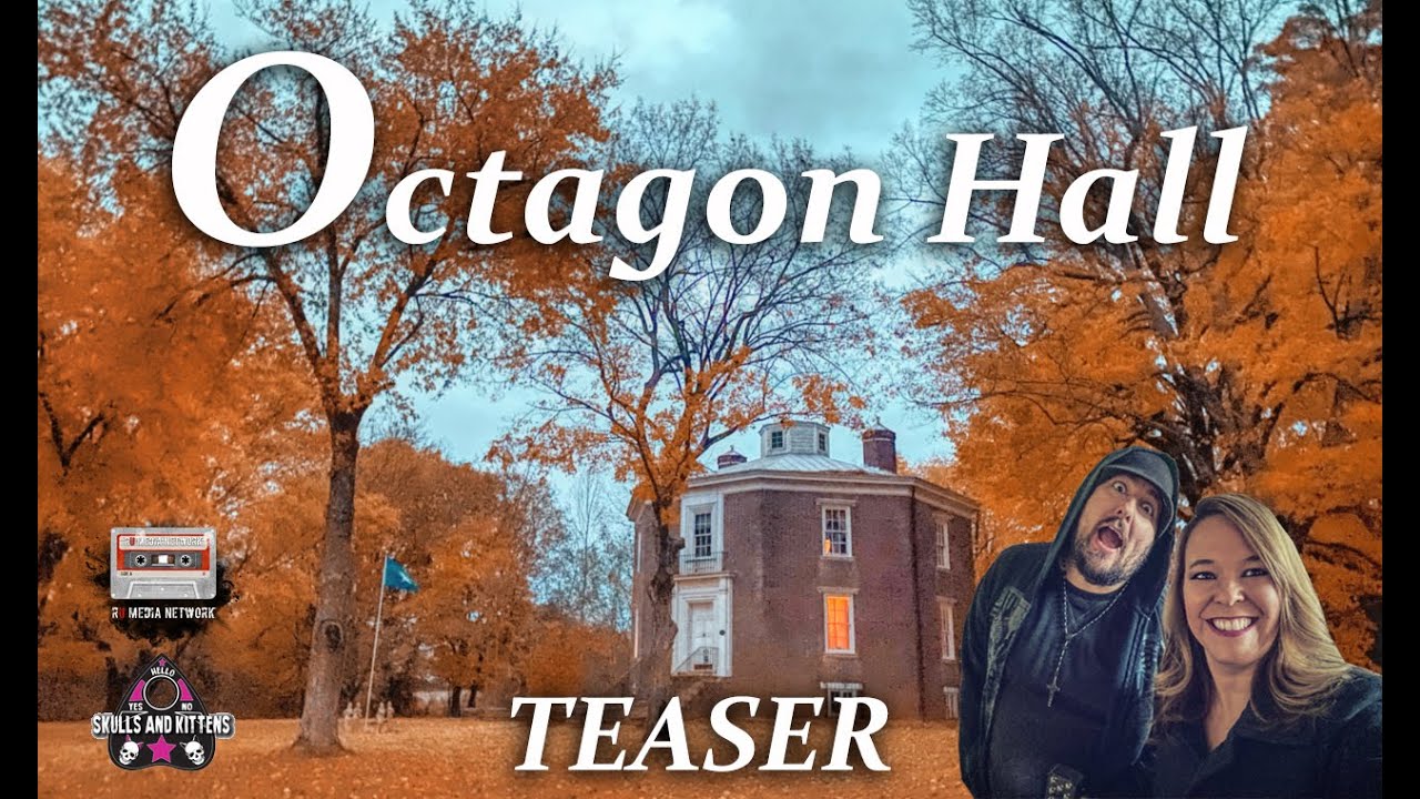 Octagon Hall is as Historic as it is Haunted! - Teaser Reel - YouTube