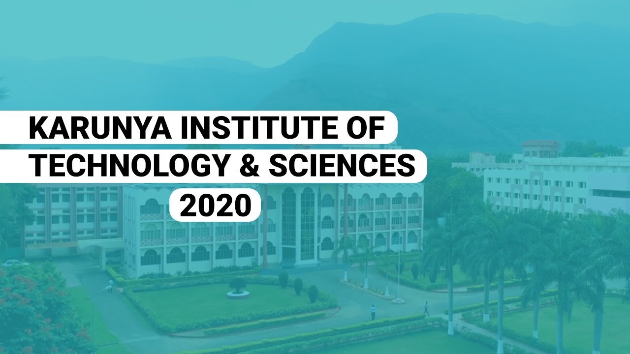 Karunya Institute of Technology and Sciences - 2020 | College Suggest ...