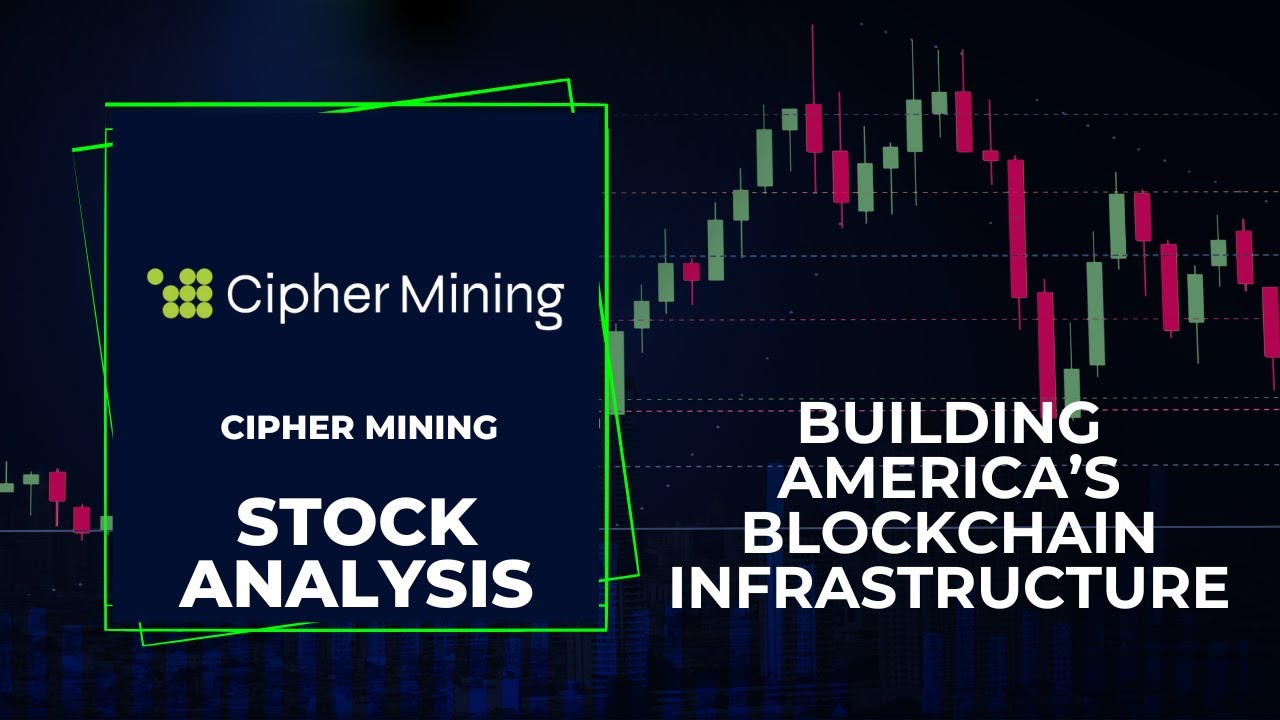 Cipher Mining ($CIFR) is Expanding US Bitcoin Infrastructure - YouTube