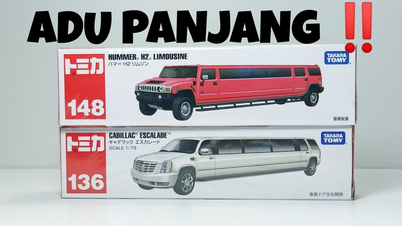 TOMICA LONG HUMMER H2 LIMOUSINE VS CADILLAC ESCALADE | ADU PANJANG ...