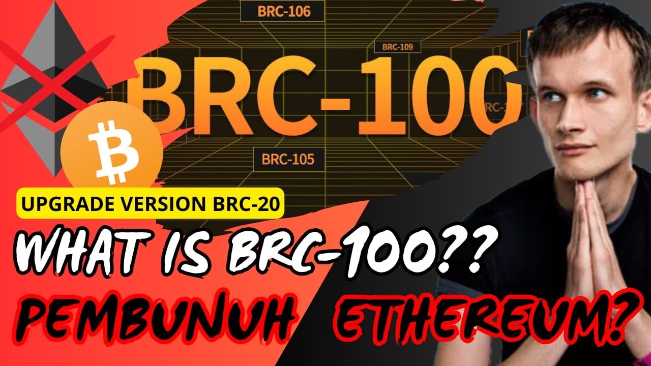 BITCOIN !🔥| APA ITU BRC-100?| ORDINALS|💥ETHEREUM DI HAJAR..?? - YouTube
