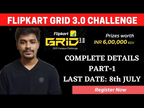 Flipkart Grid 3.0 Software Development Challenge | Complete details ...