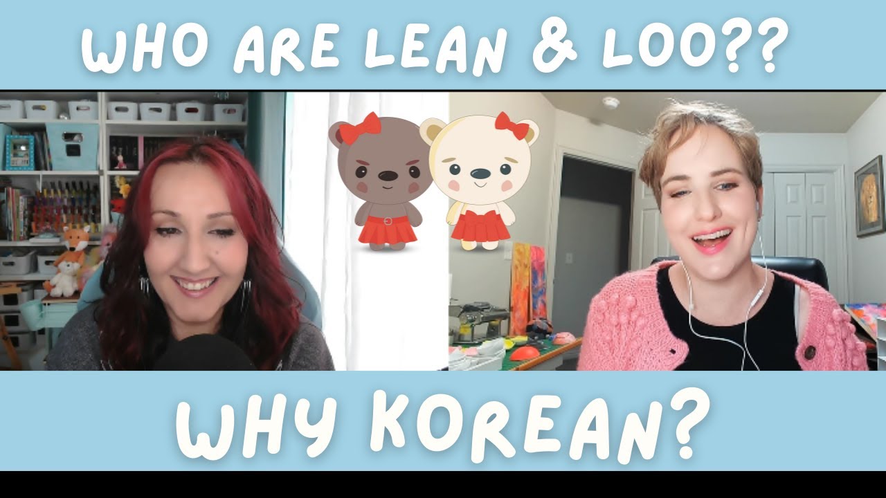 Who are Lean & Loo 린앤루 - A short intro to us, why BTS, why Korea and us ...