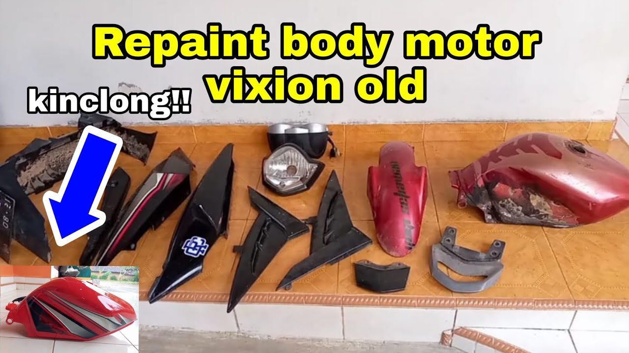 REPAINT! TAHAP PENGECATAN BODY MOTOR VIXION OLD MERAH #vixion #repaint ...