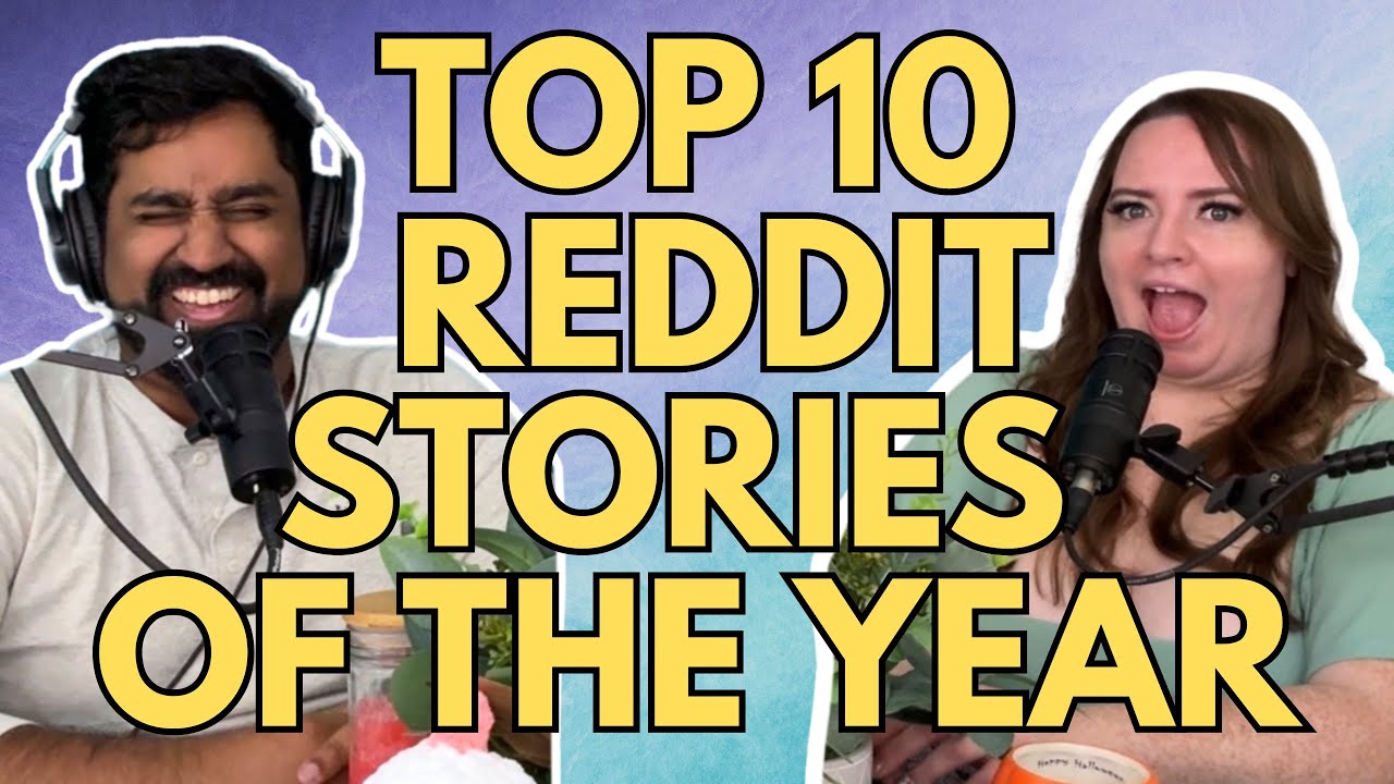 Counting Down The Top 10 Reddit Stories of 2024 - YouTube