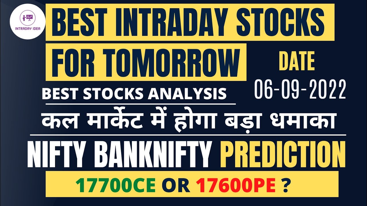 Daily Best Intraday Stocks 6 September 2022 Stocks To Trade Tomorrow