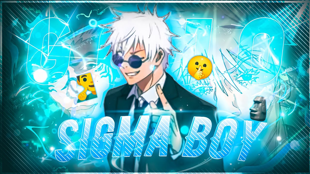 Gojo - Sigma Boy [EDIT/AMV] 🗿| Gojo edit | Jujutsu kaisen status. - YouTube