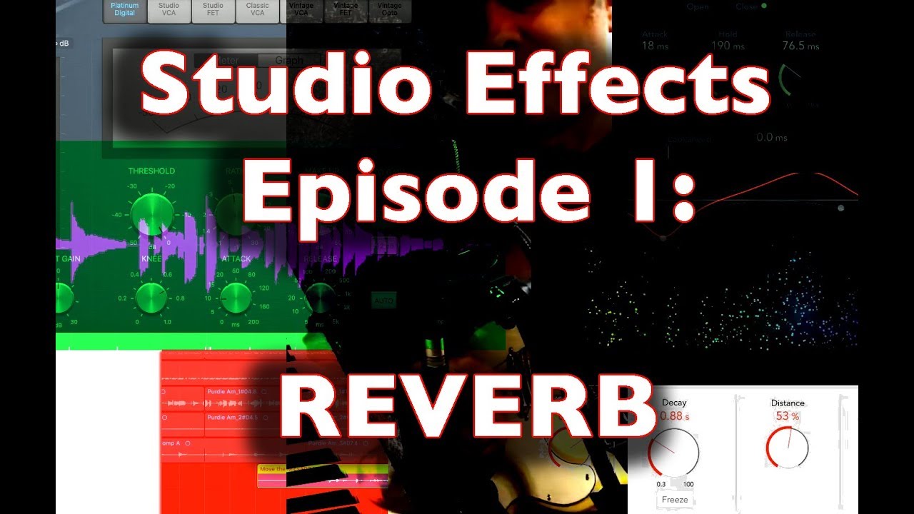 Studio Effects Episode 1: Reverb - YouTube