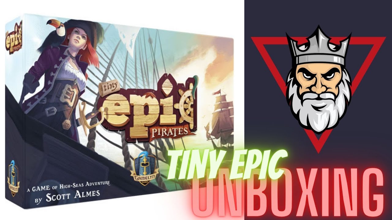 Tiny Epic Pirates Unboxing - YouTube