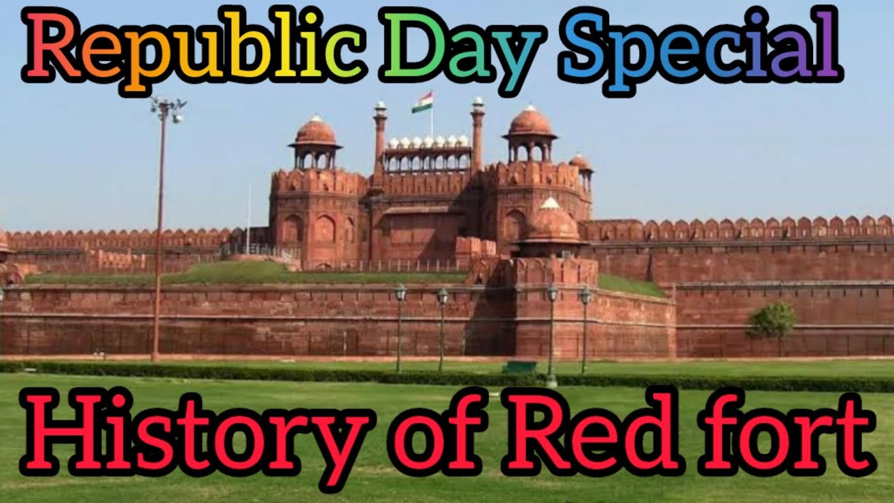 🤓red fort delhi लाल किले का इतिहास| red fort | republic day | history ...