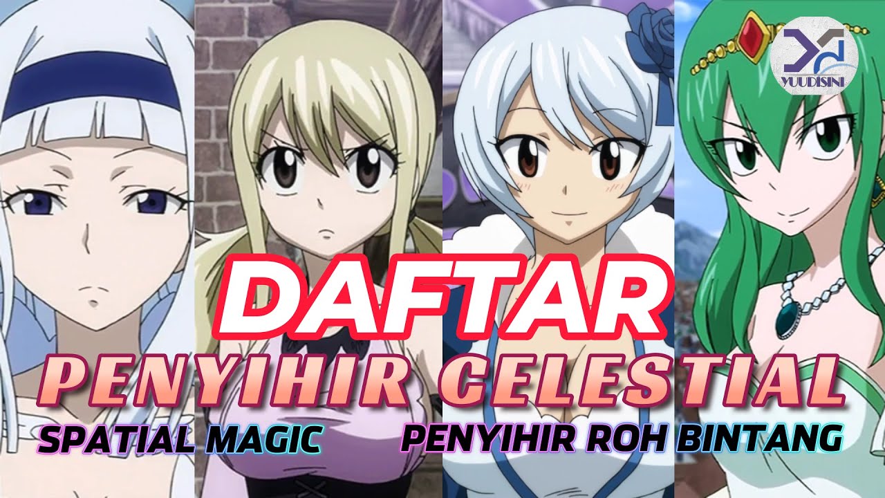 Sihir Pengendali Zodiak - Ini Dia Deretan Penyihir Celestial Spirit ...