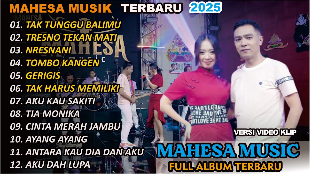 FULL ALBUM MAHESA MUSIC || TRENDING 2024/2025 || DANGDUT KOPLO TERBARU ...