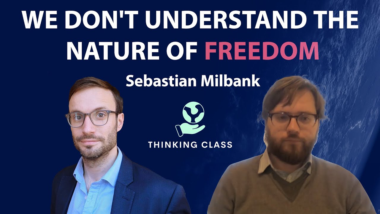 True Freedom Is NOT Just Being Free To Choose - Sebastian Milbank - YouTube