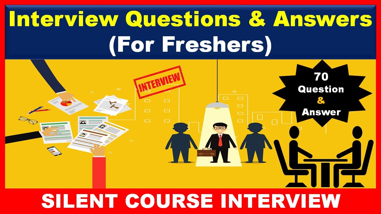 Interview Questions And Answers For Freshers | Job Interview | HR ...