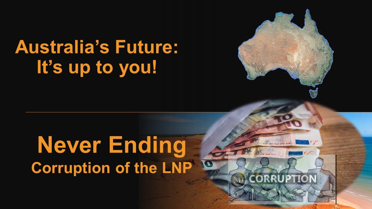 Never Ending Corruption of the LNP - YouTube