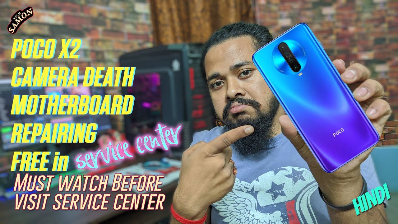 POCO X2 free camera repair motherboard change in service center | watch ...